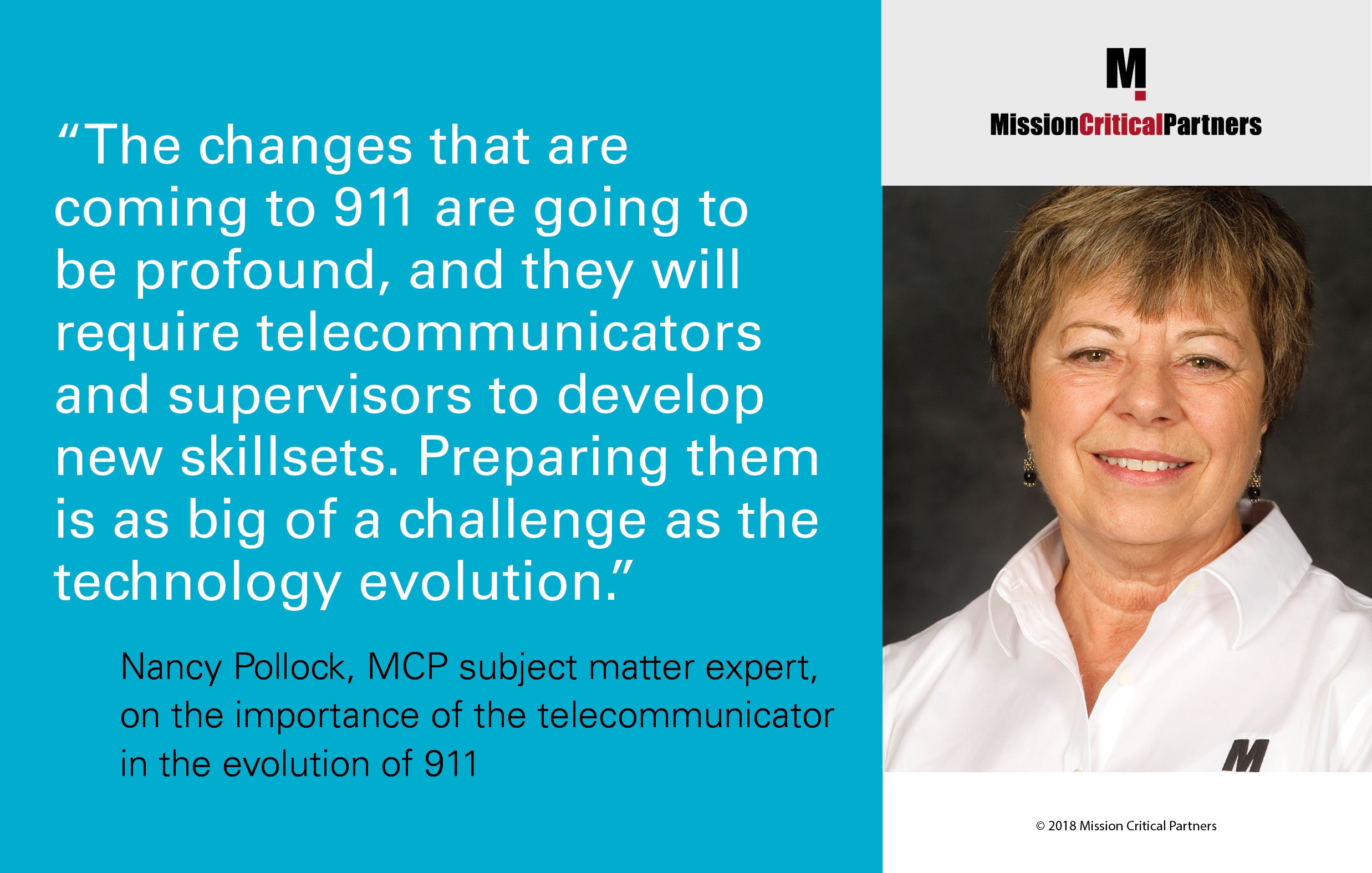 INTERVIEW: Helping 911 Evolve as Technology Evolves INTERVIEW: Helping 911 Evolve as Technology Evolves